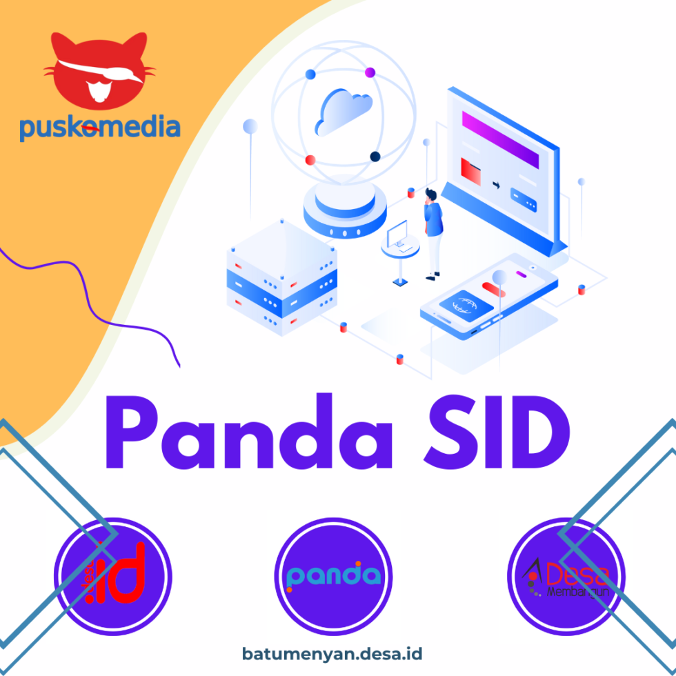 Panda SID : Inovasi Baru Sistem Informasi Desa - Batu Menyan