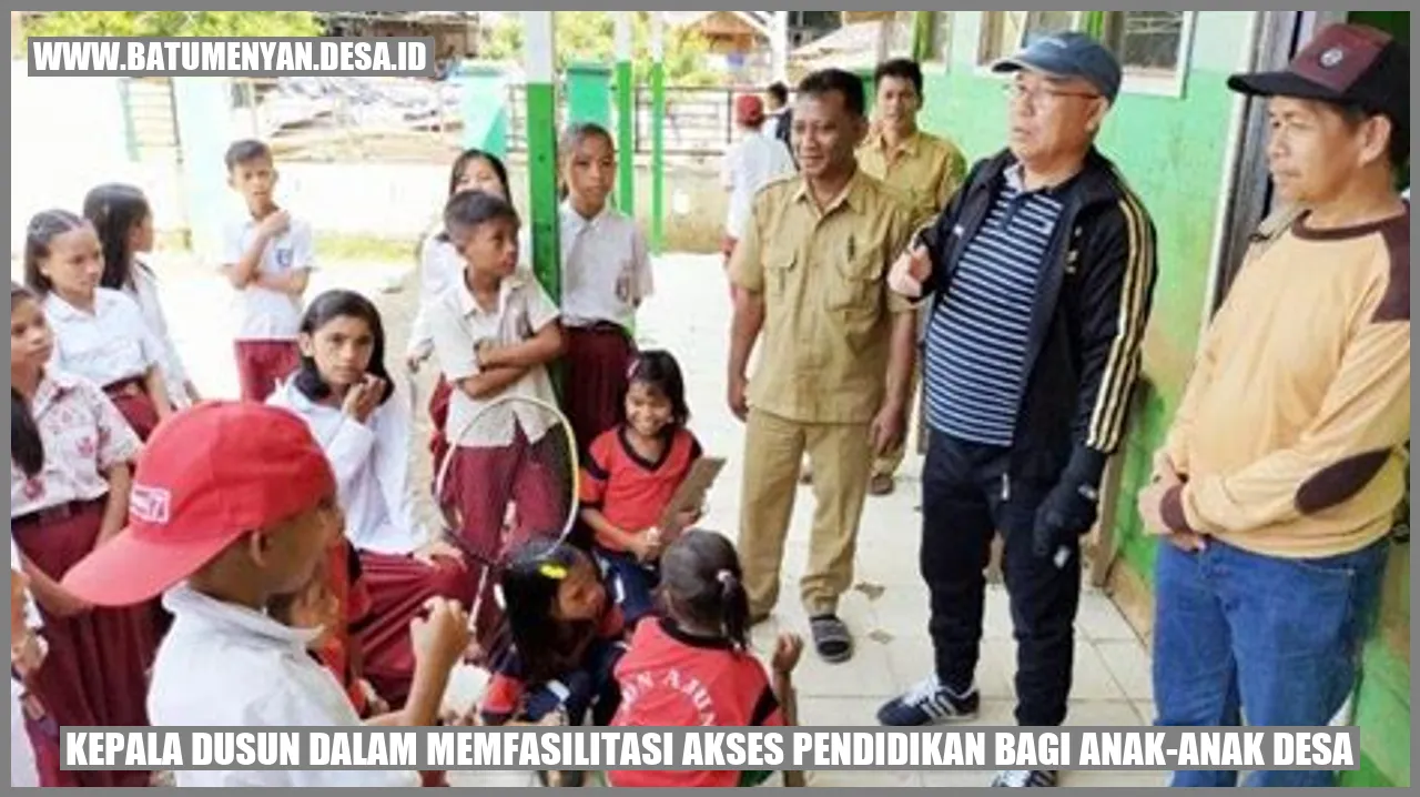Kepala Dusun dalam Memfasilitasi Akses Pendidikan bagi Anak-Anak Desa - Batu Menyan