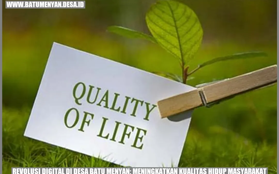 Revolusi Digital di Desa Batu Menyan: Meningkatkan Kualitas Hidup Masyarakat - Batu Menyan